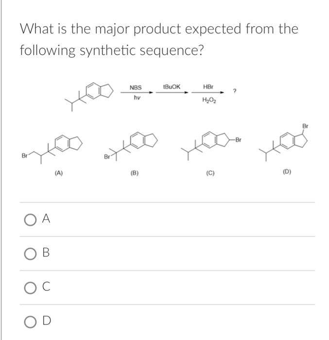 Solved What is the major product expected from the following | Chegg.com