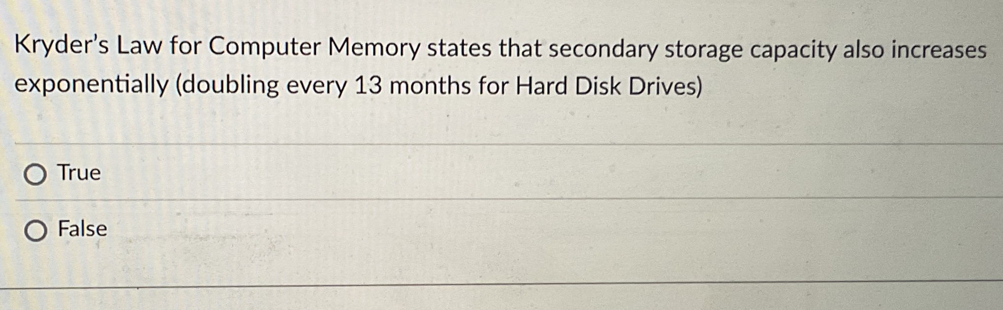 Solved Kryder's Law for Computer Memory states that | Chegg.com