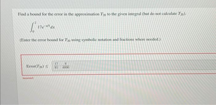 Solved Find a bound for the error in the approximation T20 | Chegg.com
