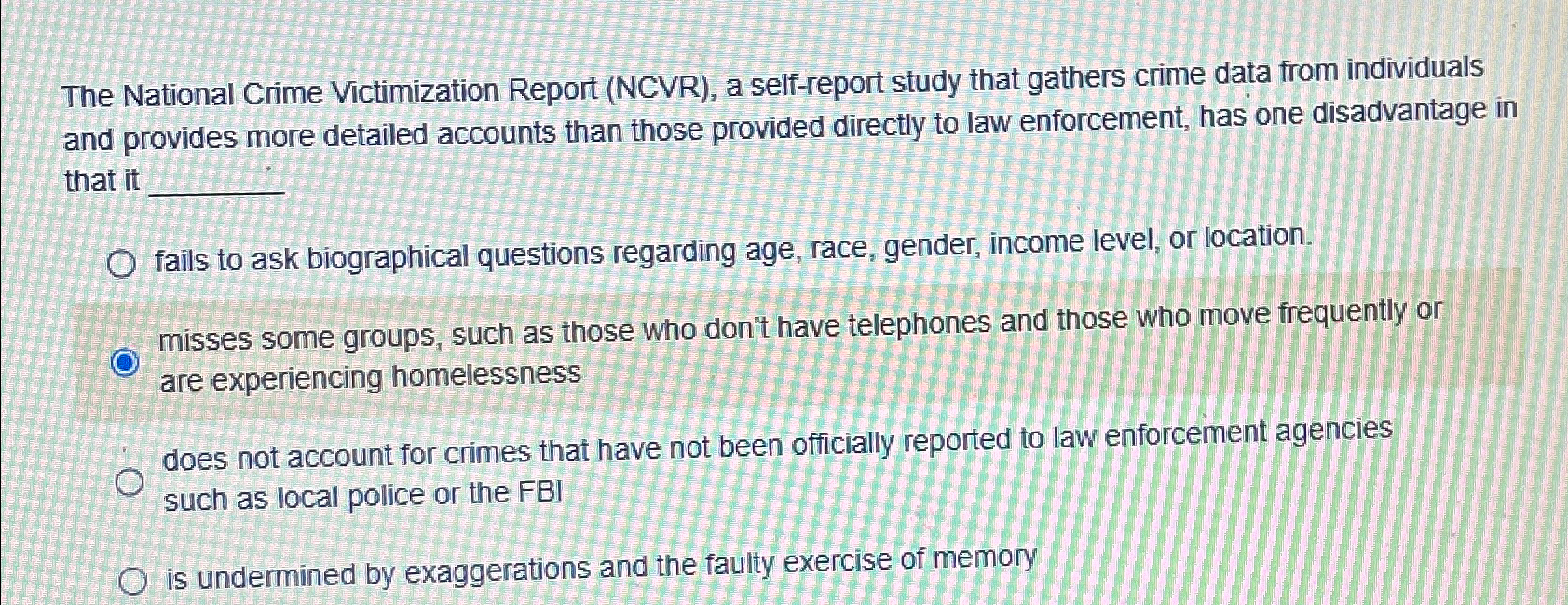 Solved The National Crime Victimization Report (NCVR), ﻿a | Chegg.com