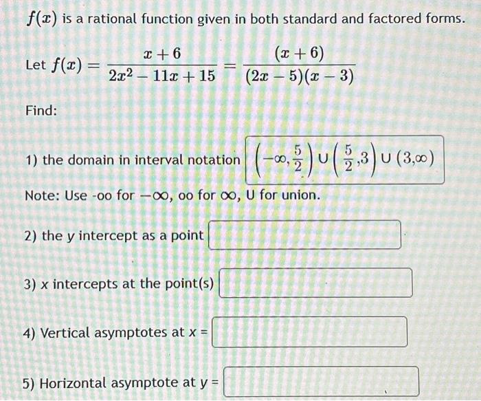 Solved f(x) is a rational function given in both standard | Chegg.com