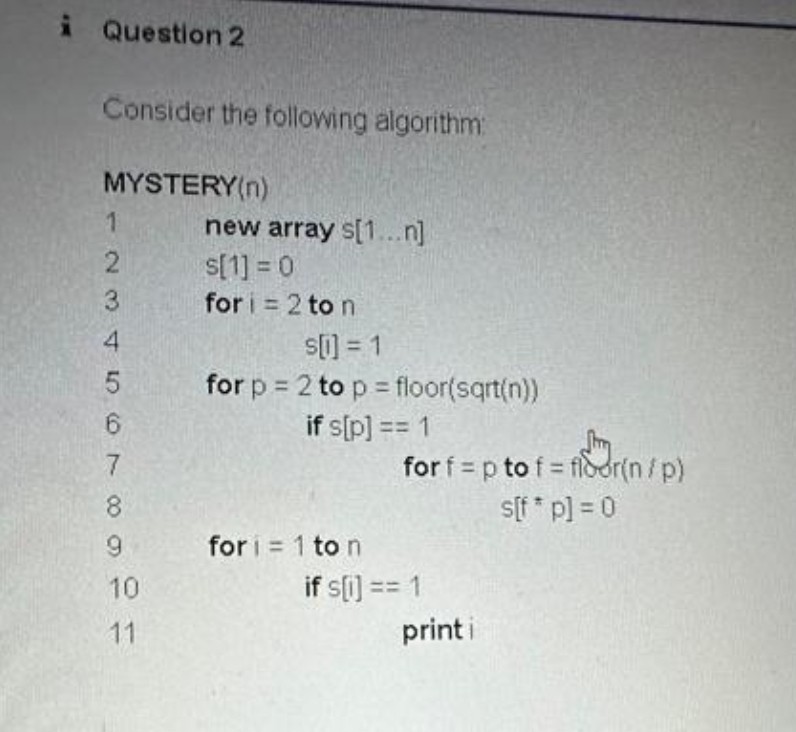 Solved Question 2Consider the following algorithmMYSTERY(n)1 | Chegg.com