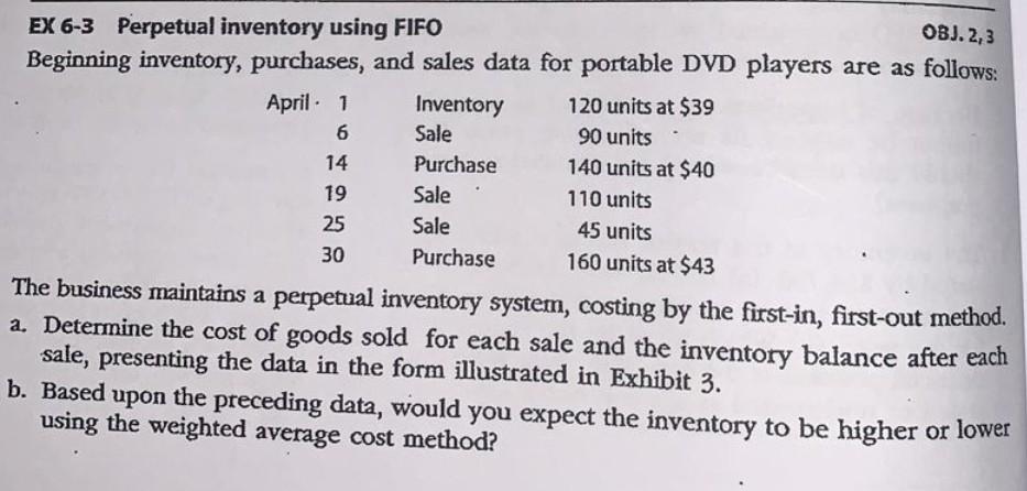 Solved EX 6-3 Perpetual inventory using FIFO OBJ. 2,3 | Chegg.com