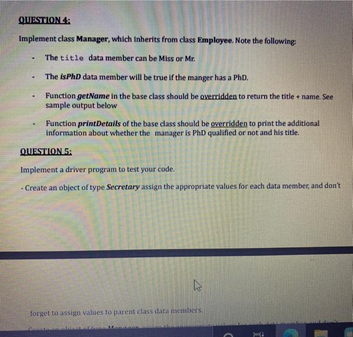 Solved QUESTION 4: Implement class Manager, which inherits | Chegg.com