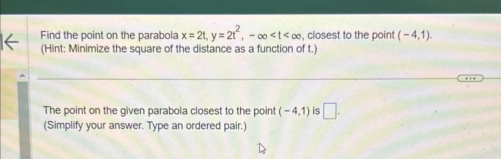 Solved Find the point on the parabola | Chegg.com