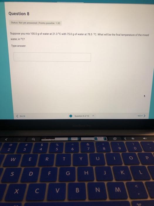 Solved Question 8 Status: Not yet answered Points possible: | Chegg.com