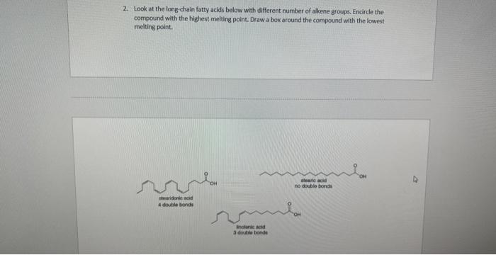 Solved 2. Look at the long chain fatty acids below with | Chegg.com