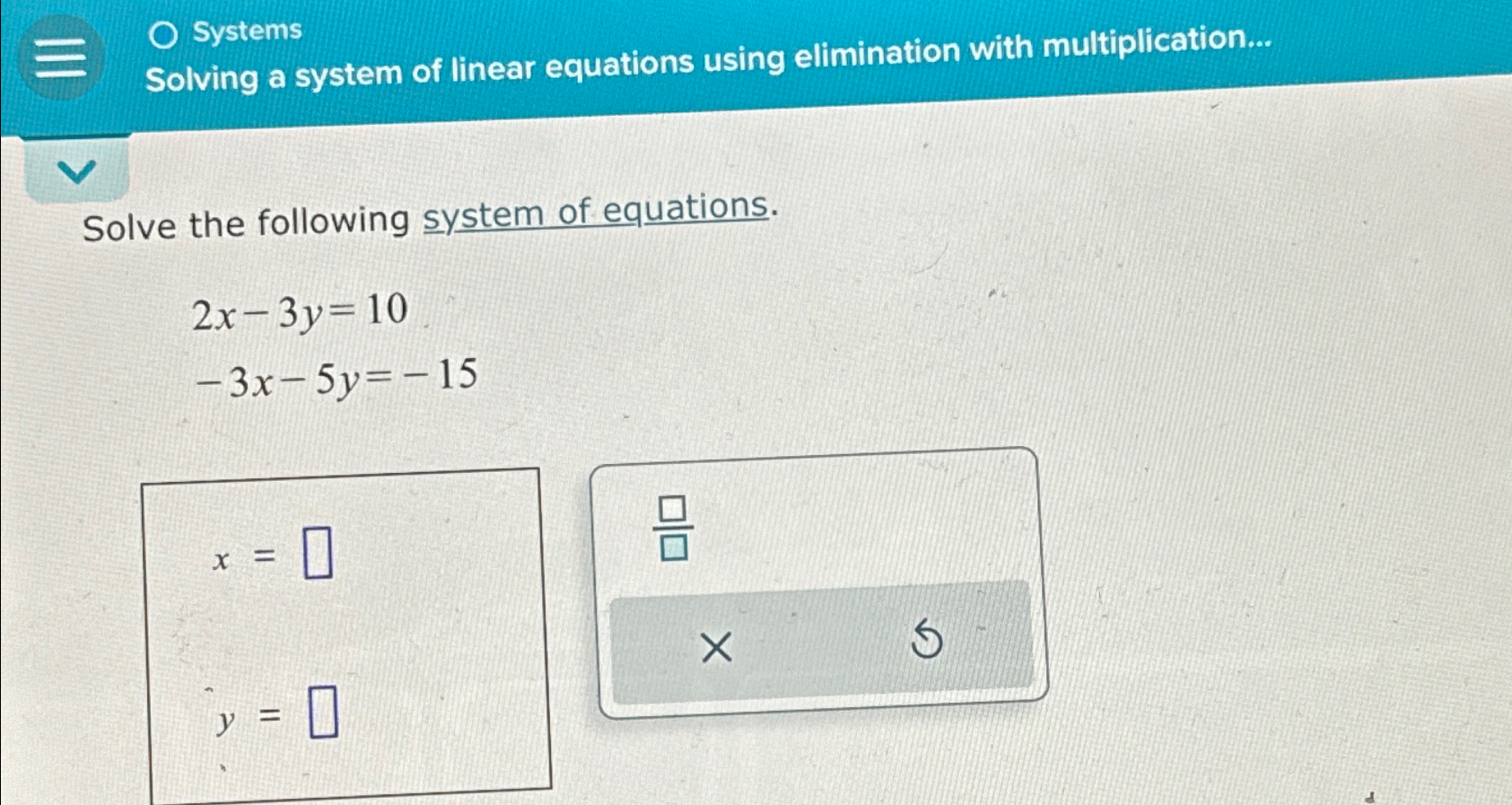 Solved SystemsSolving a system of linear equations using | Chegg.com