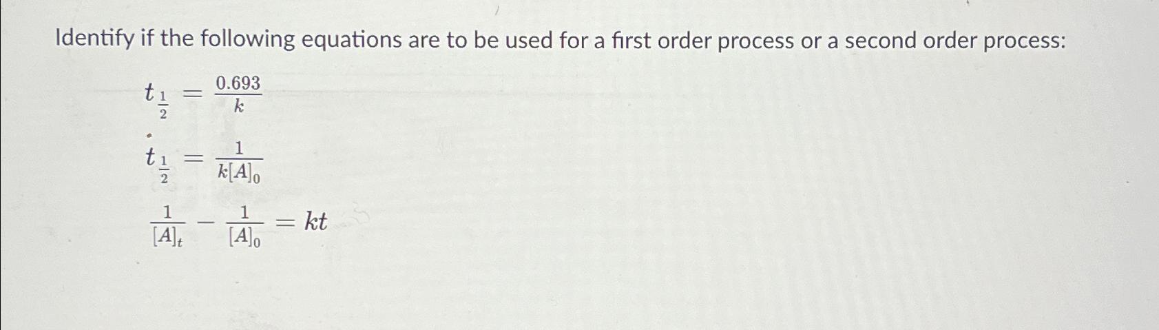 Solved Identify if the following equations are to be used | Chegg.com