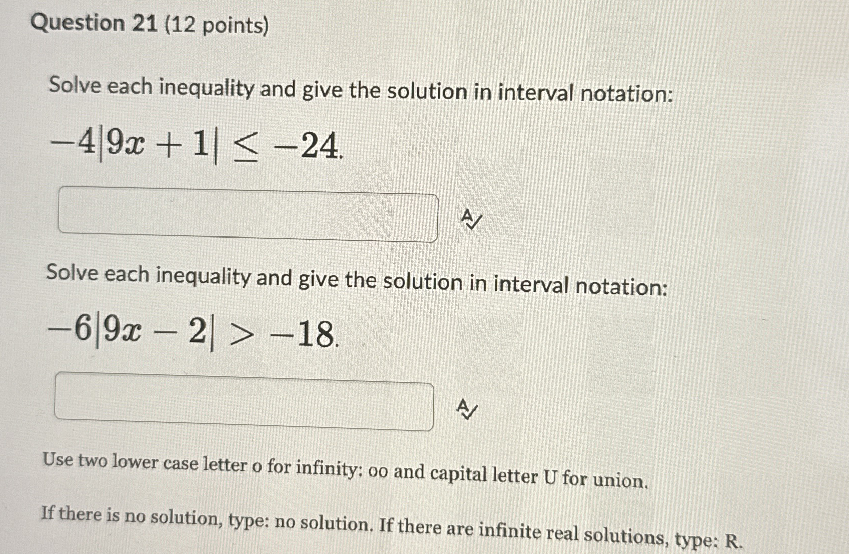 Solved Question 21 (12 ﻿points)Solve each inequality and | Chegg.com