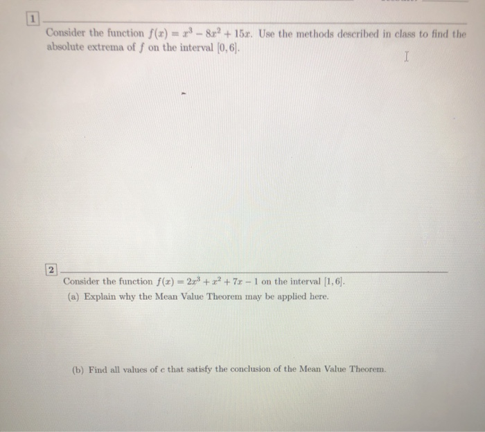 Solved Consider the function f(x) = ? - 8x2 + 152. Use the | Chegg.com