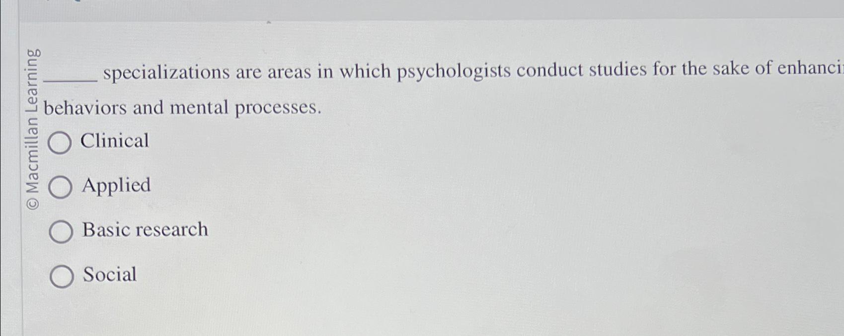 Solved specializations are areas in which psychologists | Chegg.com