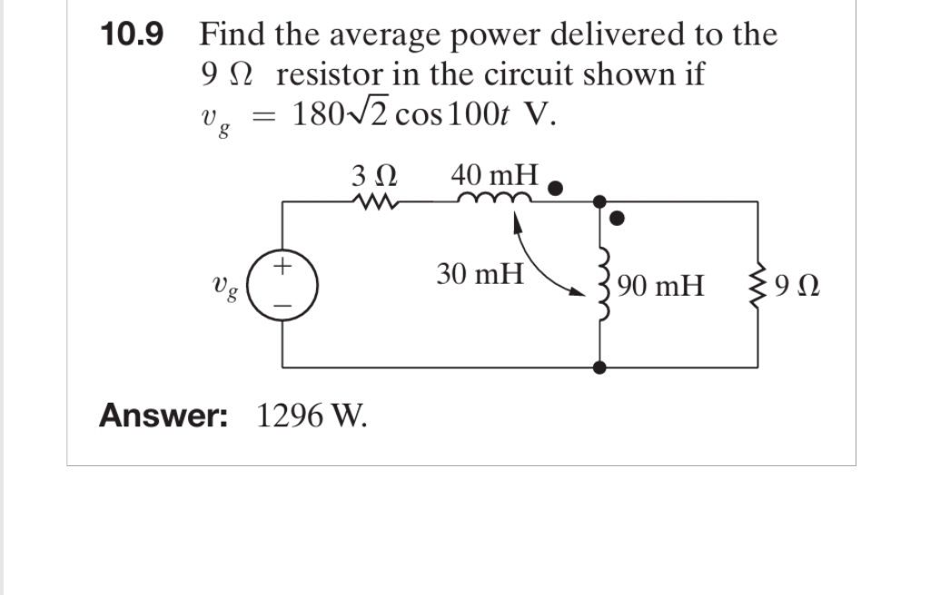 10.9 ﻿Find the average power delivered to the 9Ω | Chegg.com
