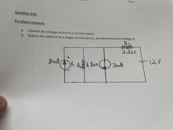 Solved Question \#10: For given network: a. Convert the | Chegg.com