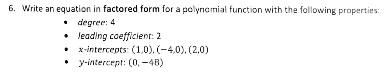 Solved Write an ﻿equation in ﻿factored form for a polynomial | Chegg.com