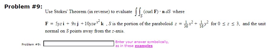 Solved Problem #9:Use Stokes' Theorem (in reverse) ﻿to | Chegg.com