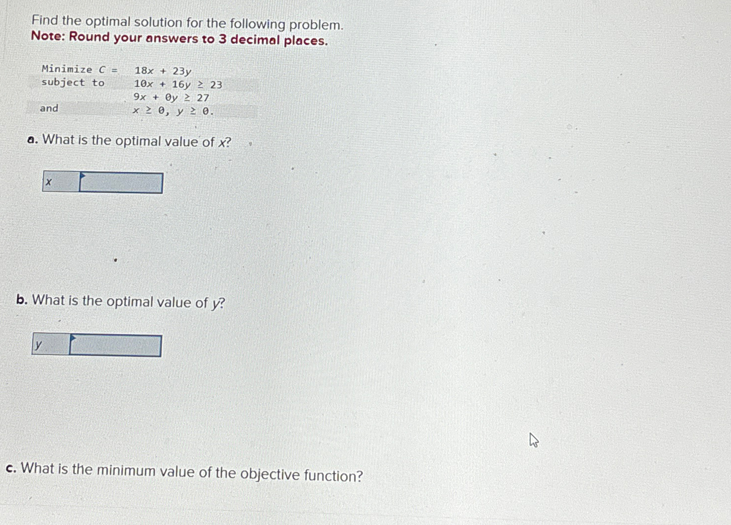 Solved Find the optimal solution for the following | Chegg.com