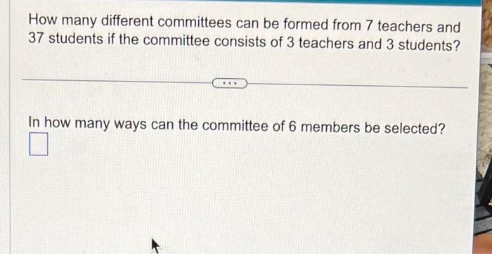 Solved How many different committees can be formed from 7 | Chegg.com
