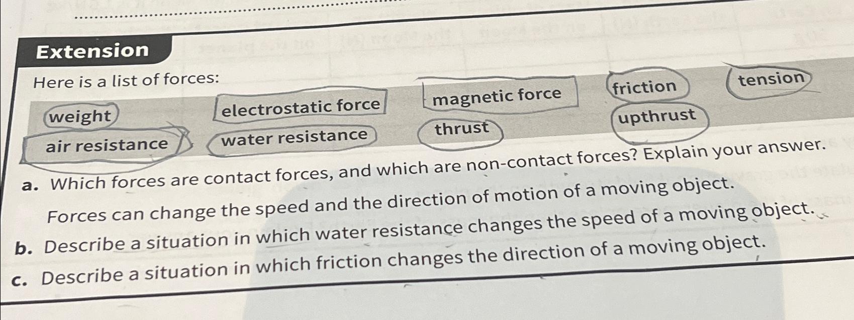 Solved ExtensionHere is a list of forces:weightelectrostatic | Chegg.com