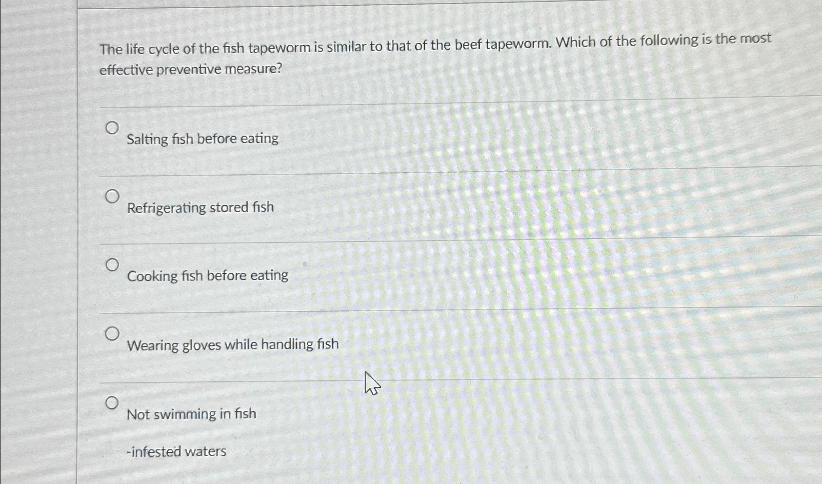 Solved The life cycle of the fish tapeworm is similar to | Chegg.com
