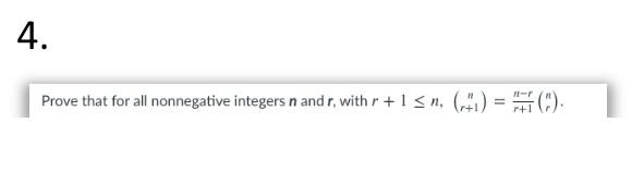 Solved 4. Prove that for all nonnegative integers n andr, | Chegg.com