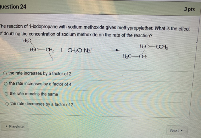 Solved Question 24 3 pts The reaction of 1-iodopropane with | Chegg.com