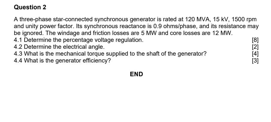 Solved A Three Phase Star Connected Synchronous Generator Is