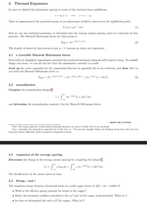 2 Thermal Expansion r=r0+x⇒x=r=r0 Thes we | Chegg.com