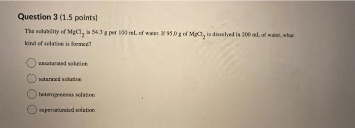 Solved The solubility of MgCl2 is 54.3 g per 100 mL of | Chegg.com
