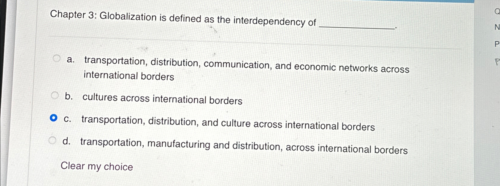Solved Chapter 3: Globalization is defined as the | Chegg.com