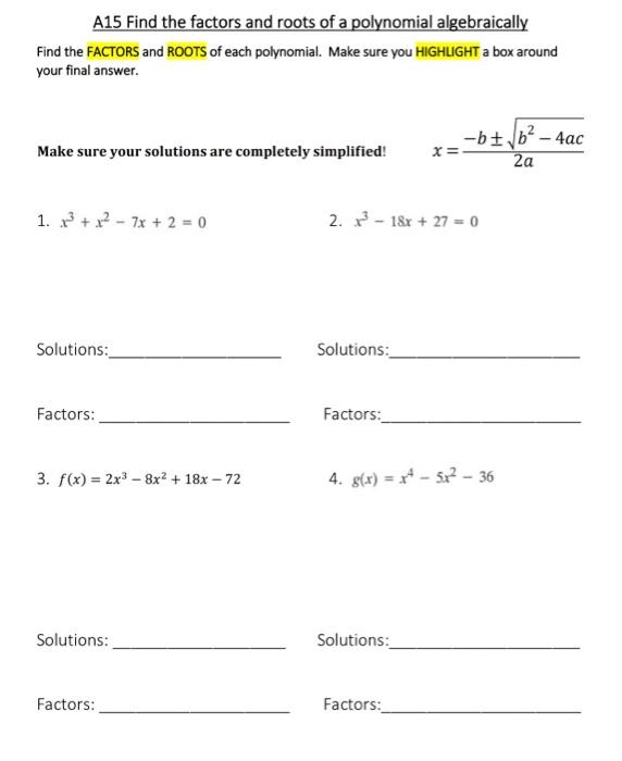 Solved A15 Find the factors and roots of a polynomial | Chegg.com