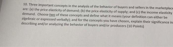 Solved 10. Three important concepts in the analysis of the | Chegg.com
