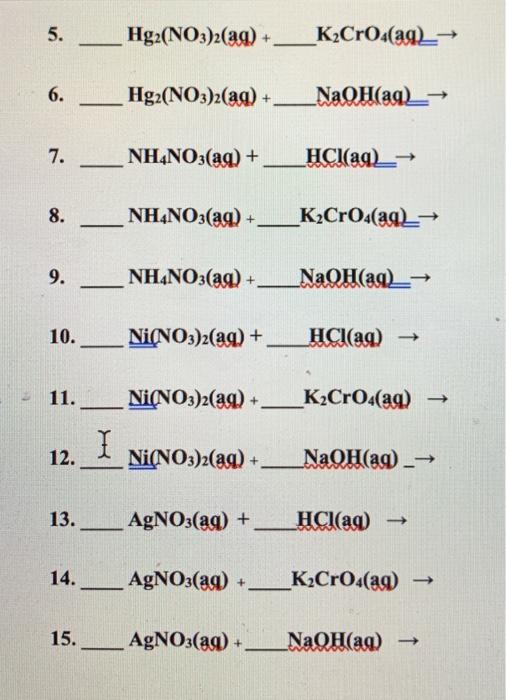 Solved 5. Hg2(NO3)2(aq) + K2CrO4(ag2 6. Hg2(NO3)2(aq) + | Chegg.com