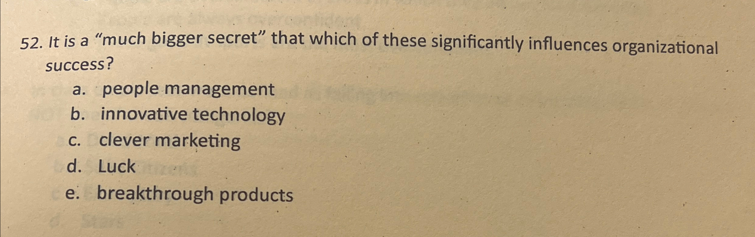 Solved It is a "much bigger secret" that which of these | Chegg.com