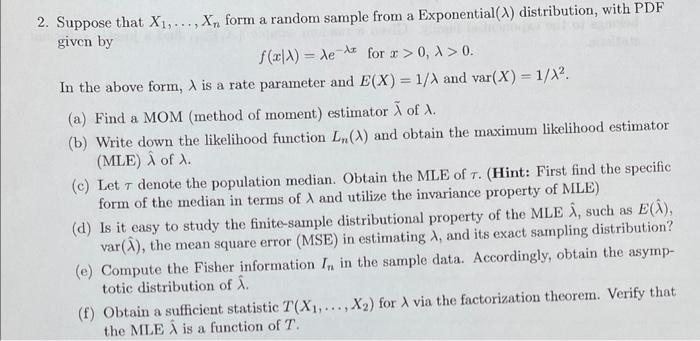 Solved 2. Suppose that X1,…,Xn form a random sample from a | Chegg.com