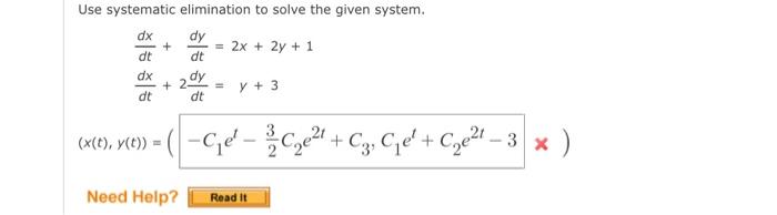 Solved Use systematic elimination to solve the given system. | Chegg.com