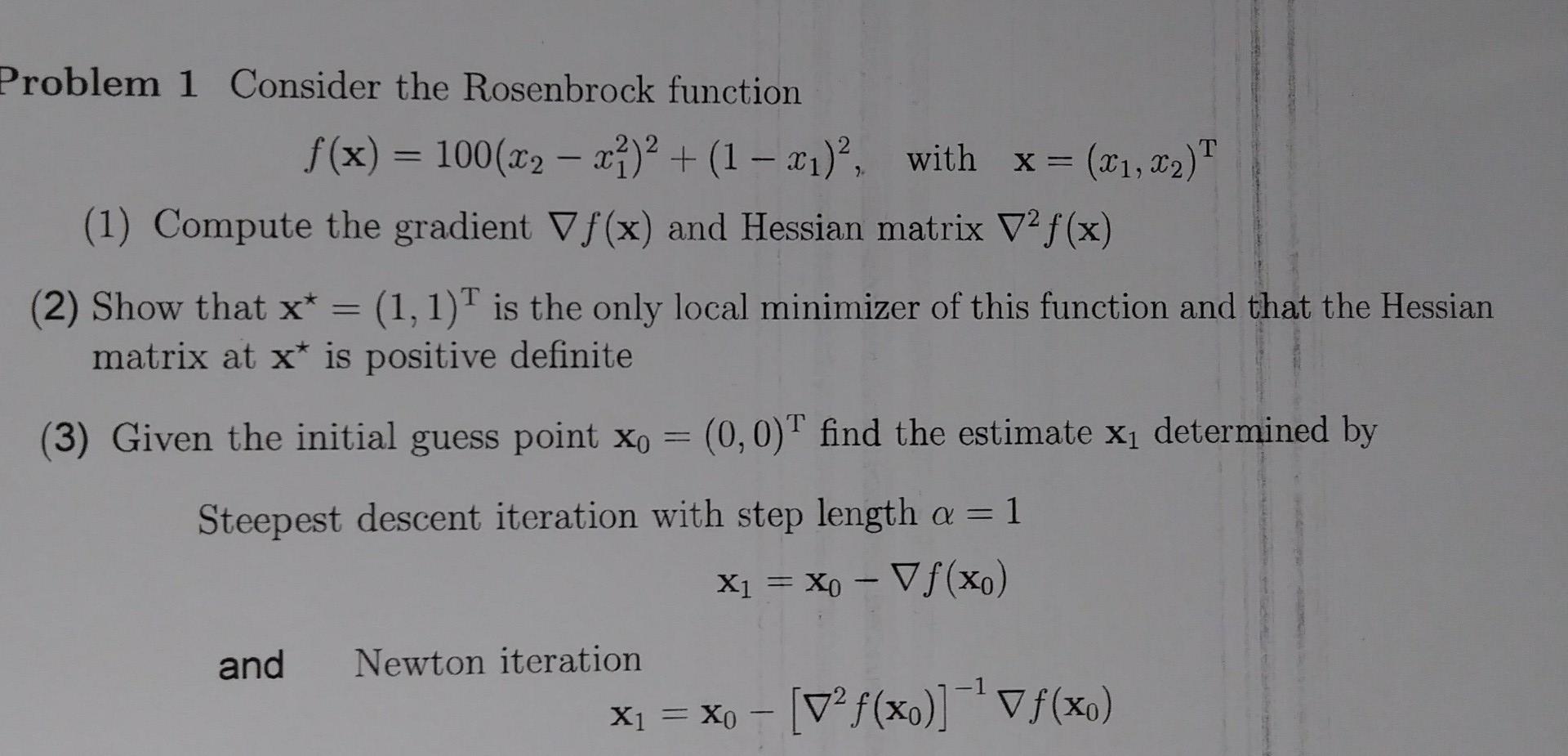 Solved Problem 1 Consider the Rosenbrock function | Chegg.com
