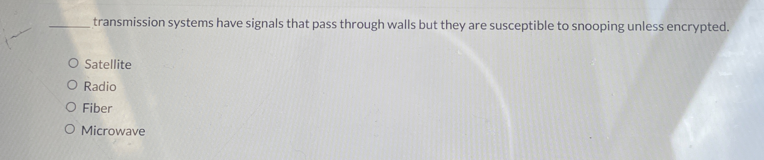 Solved transmission systems have signals that pass through | Chegg.com
