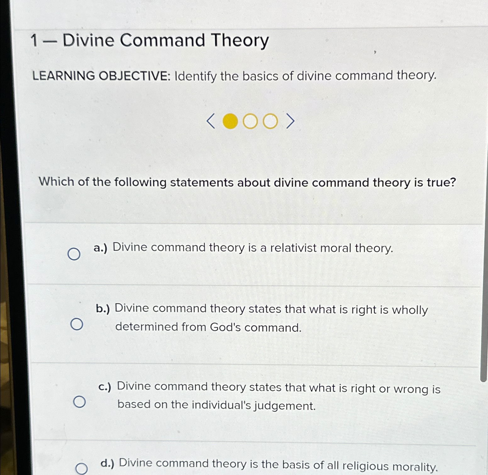 Solved 1- ﻿Divine Command TheoryLEARNING OBJECTIVE: Identify | Chegg.com