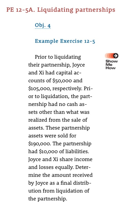 Solved PE 12-5A. Liquidating partnerships Obj. 4 Example | Chegg.com