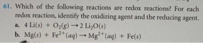 Solved For each redox reaction, identify the oxidizing agent | Chegg.com