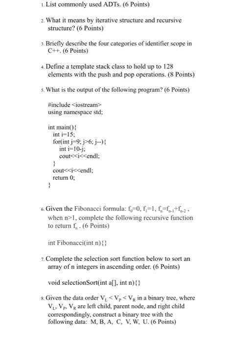 Solved 1. List commonly used ADTs. (6 Points) 2. What it | Chegg.com