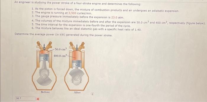 Solved An engineer is studying the power stroke of a | Chegg.com