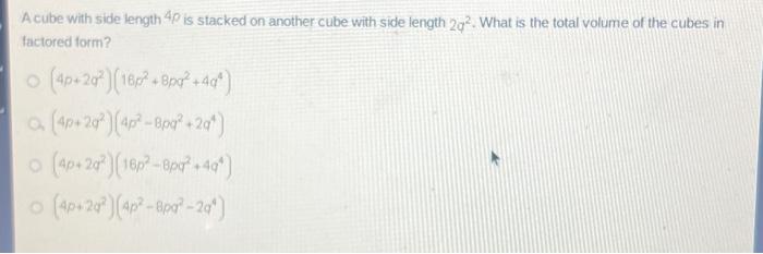 Solved A cube with side length 4ρ is stacked on another cube | Chegg.com
