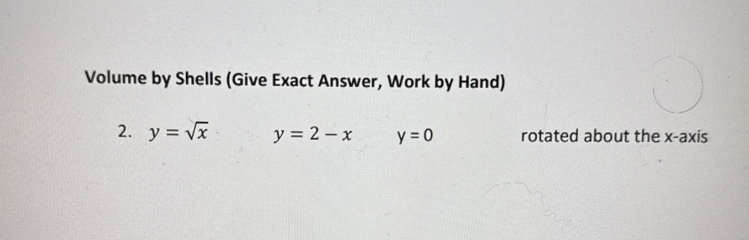 Solved Solve this equationVolume by Shells (Give Exact | Chegg.com