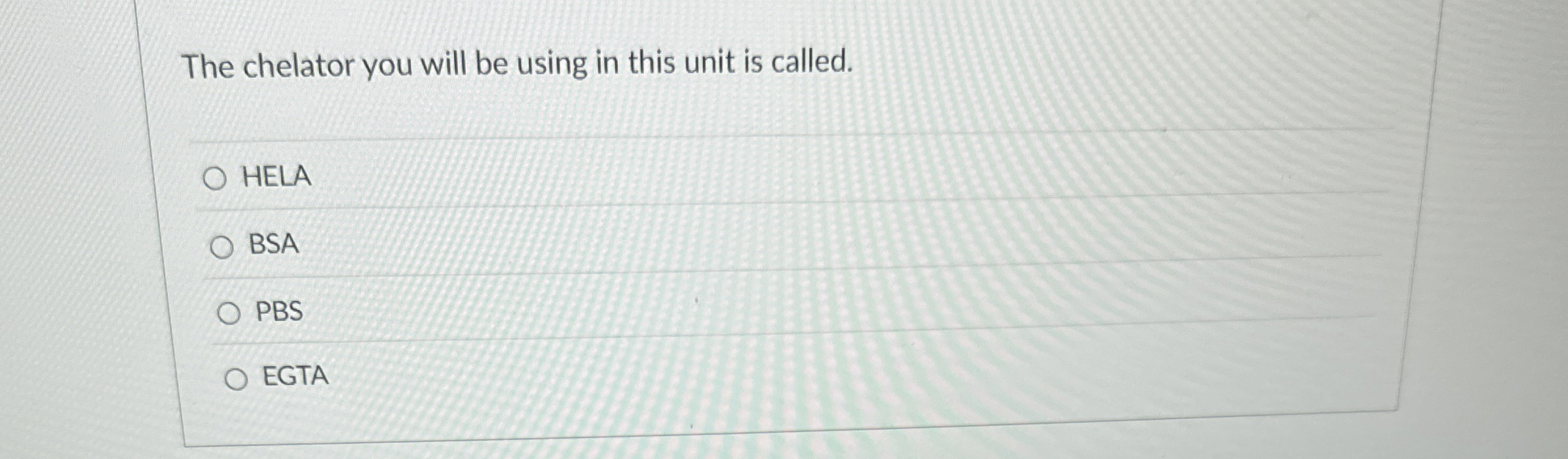 Solved The chelator you will be using in this unit is | Chegg.com