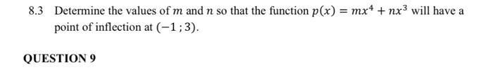 Solved 8.3 Determine the values of m and n so that the | Chegg.com