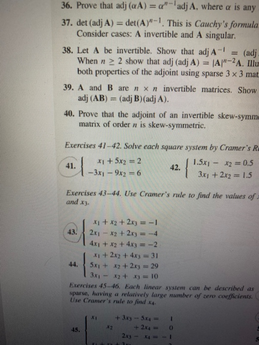 Solved 36. Prove that adj (aA) = a"-adj A, where a is any | Chegg.com