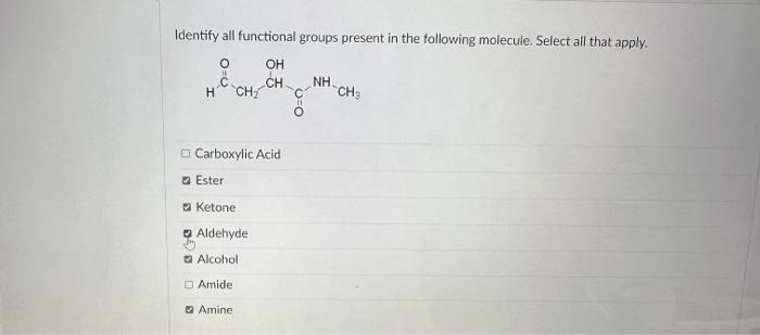 Solved Identify all functional groups present in the | Chegg.com