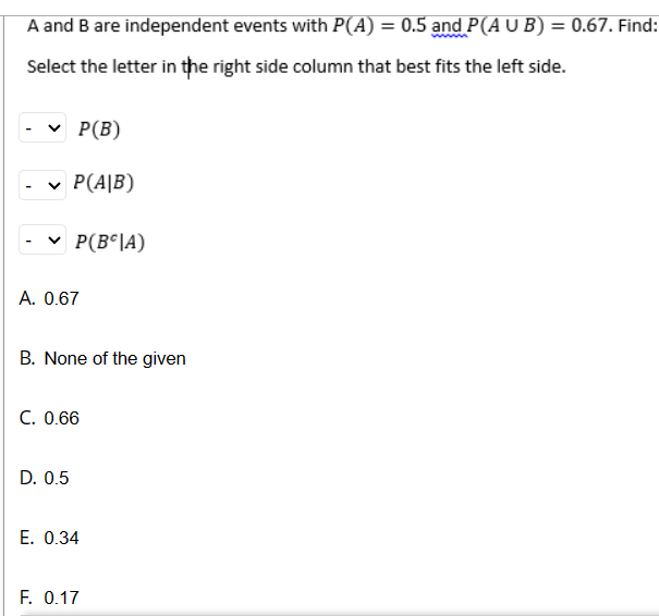 Solved A and B ﻿are independent events with P(A)=0.5 ﻿and | Chegg.com